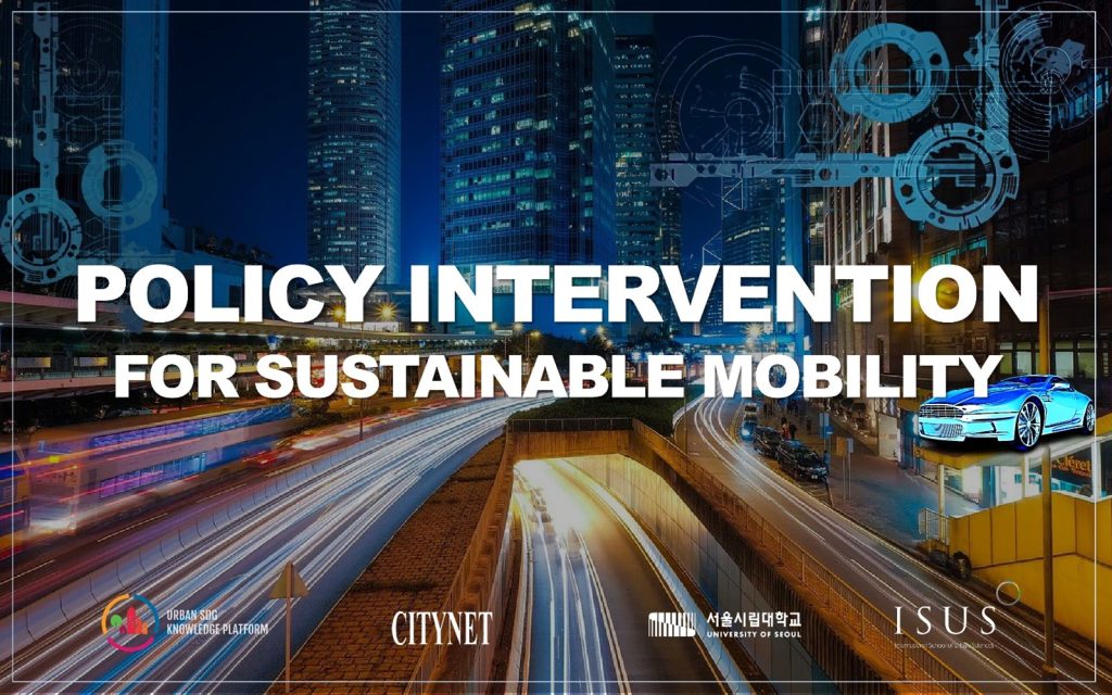 Policy Intervention for Sustainable Mobility | Urban SDG Knowledge ...